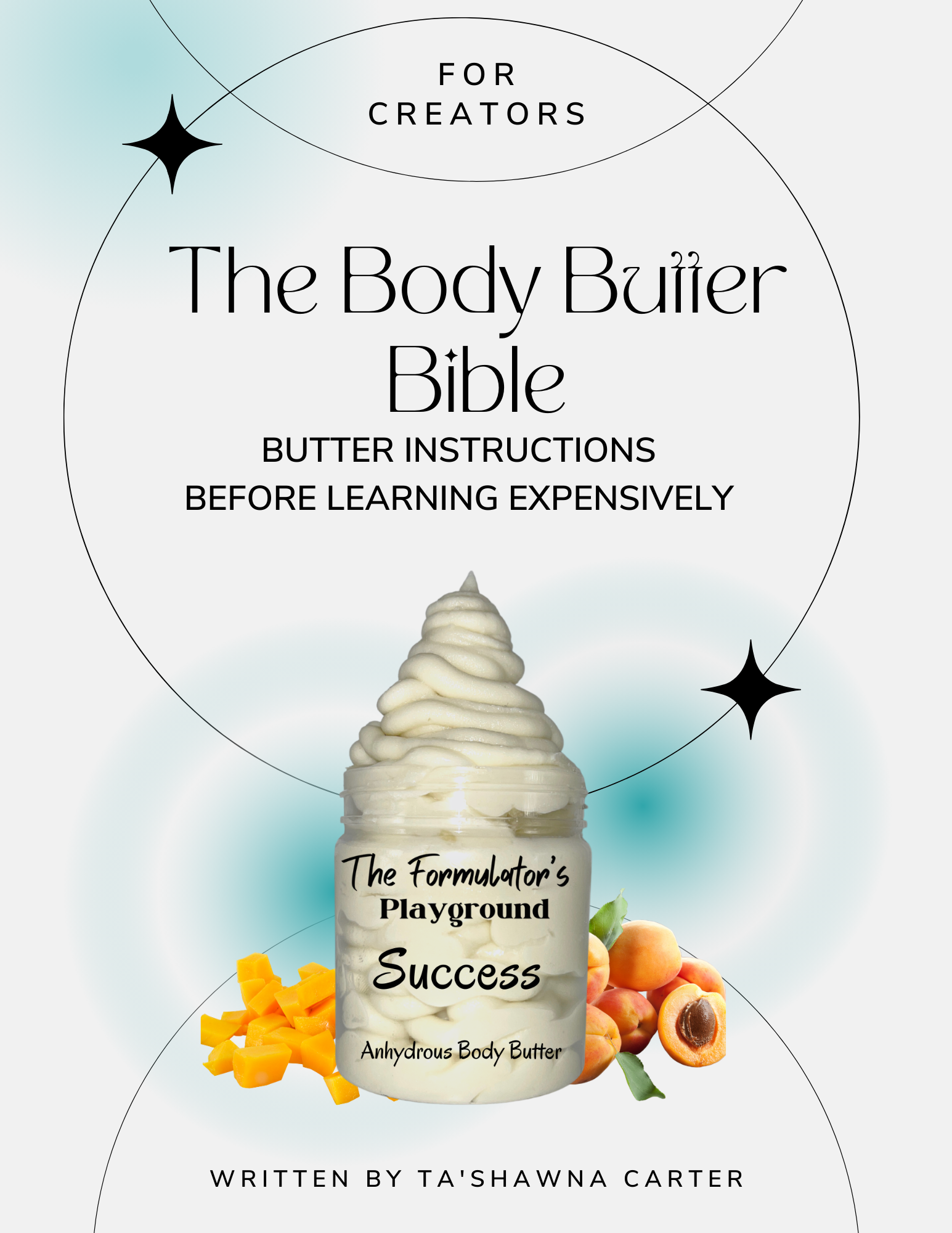 The Body Butter Bible E-Book – The Formula Guru